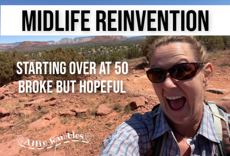 Midlife Reinvention: Starting Over at 50 and Broke (But Hopeful ...